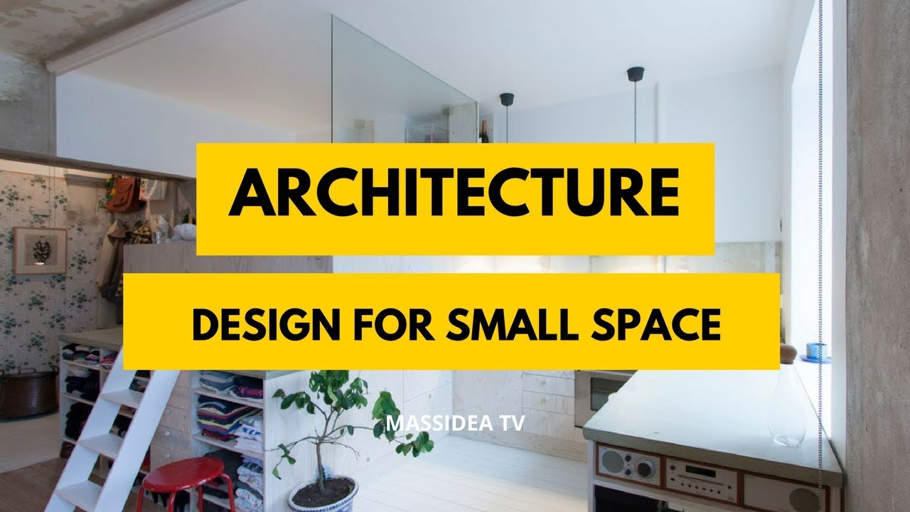 100+ Amazing Small Space Architecture Design Ideas for House ...